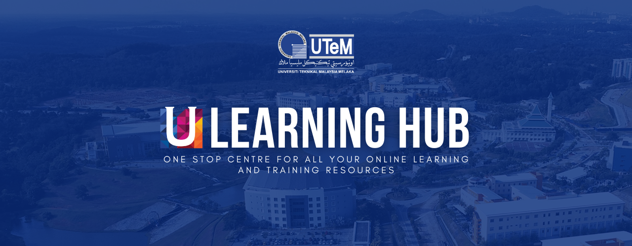 LearningHub UTeM – LearningHub UTeM